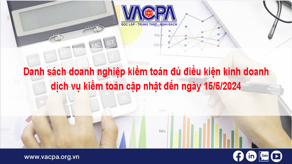 Danh sách doanh nghiệp kiểm toán đủ điều kiện kinh doanh dịch vụ kiểm ...