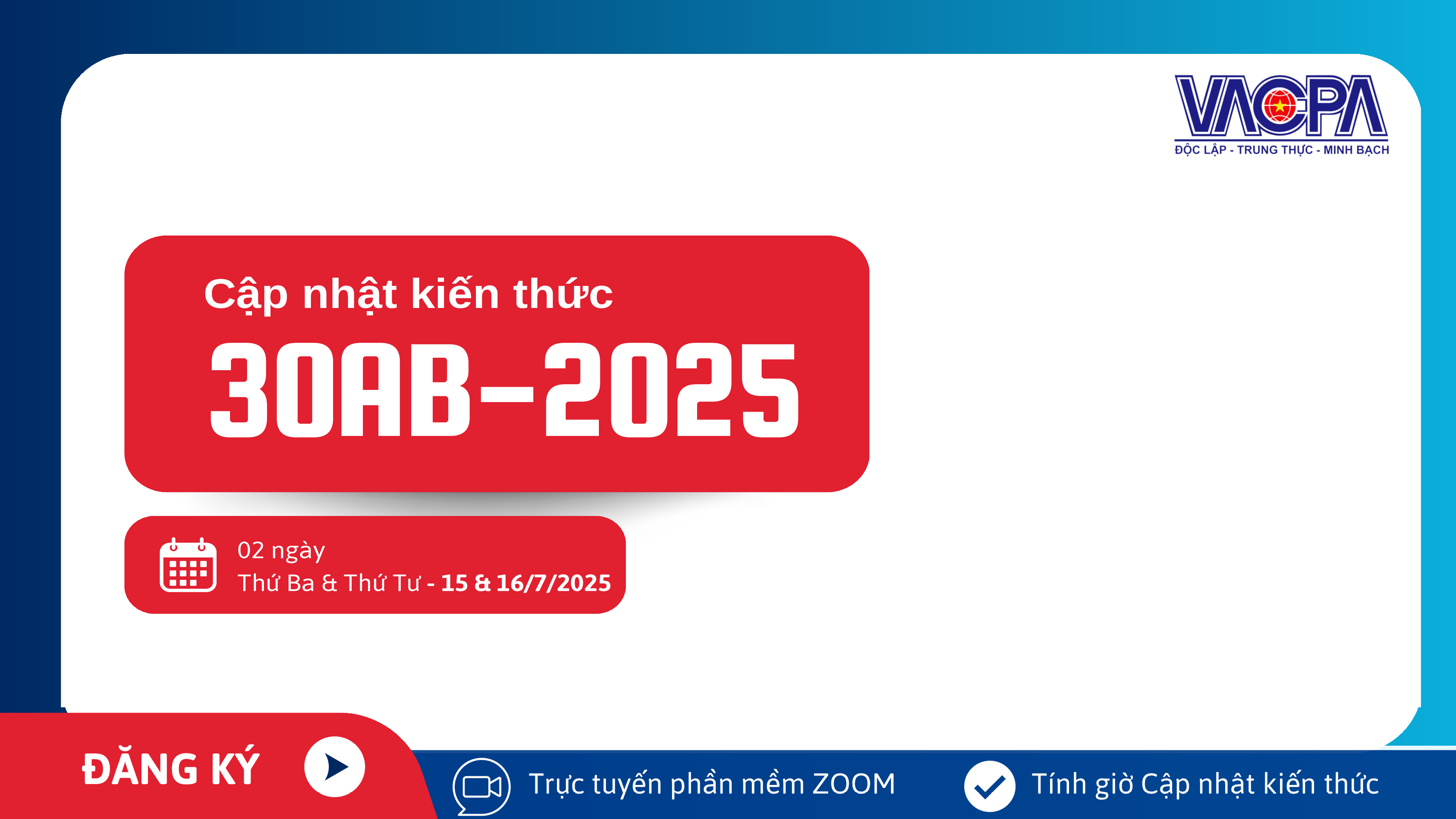 Thư mời tham dự lớp CNKT Online 30AB-2025, 2 ngày 15-16/7/2025