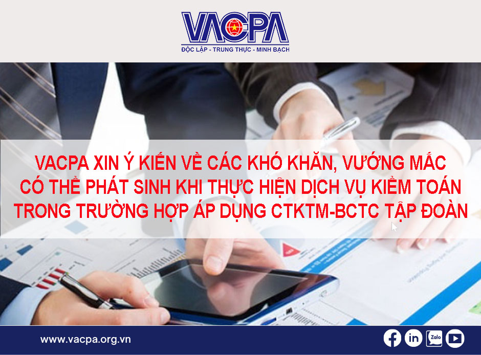 VACPA XIN Ý KIẾN VỀ CÁC KHÓ KHĂN, VƯỚNG MẮC CÓ THỂ PHÁT SINH KHI THỰC ...